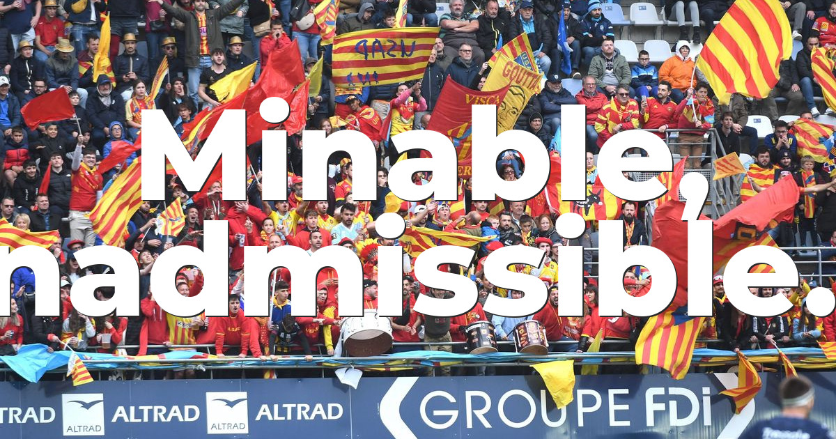 Minable, Inadmissible... | Page 5 | USAP Perpignan Rugby : forum de ...