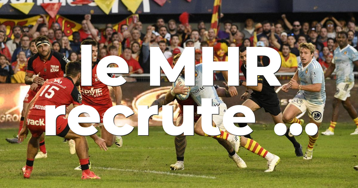 le MHR recrute ... | Page 3 | USAP Perpignan Rugby : forum de supporters